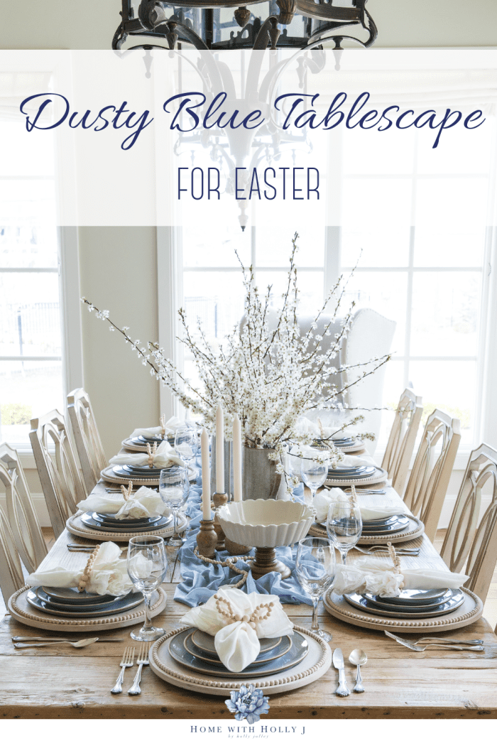Dusty Blue Easter Tablescape - Home With Holly J