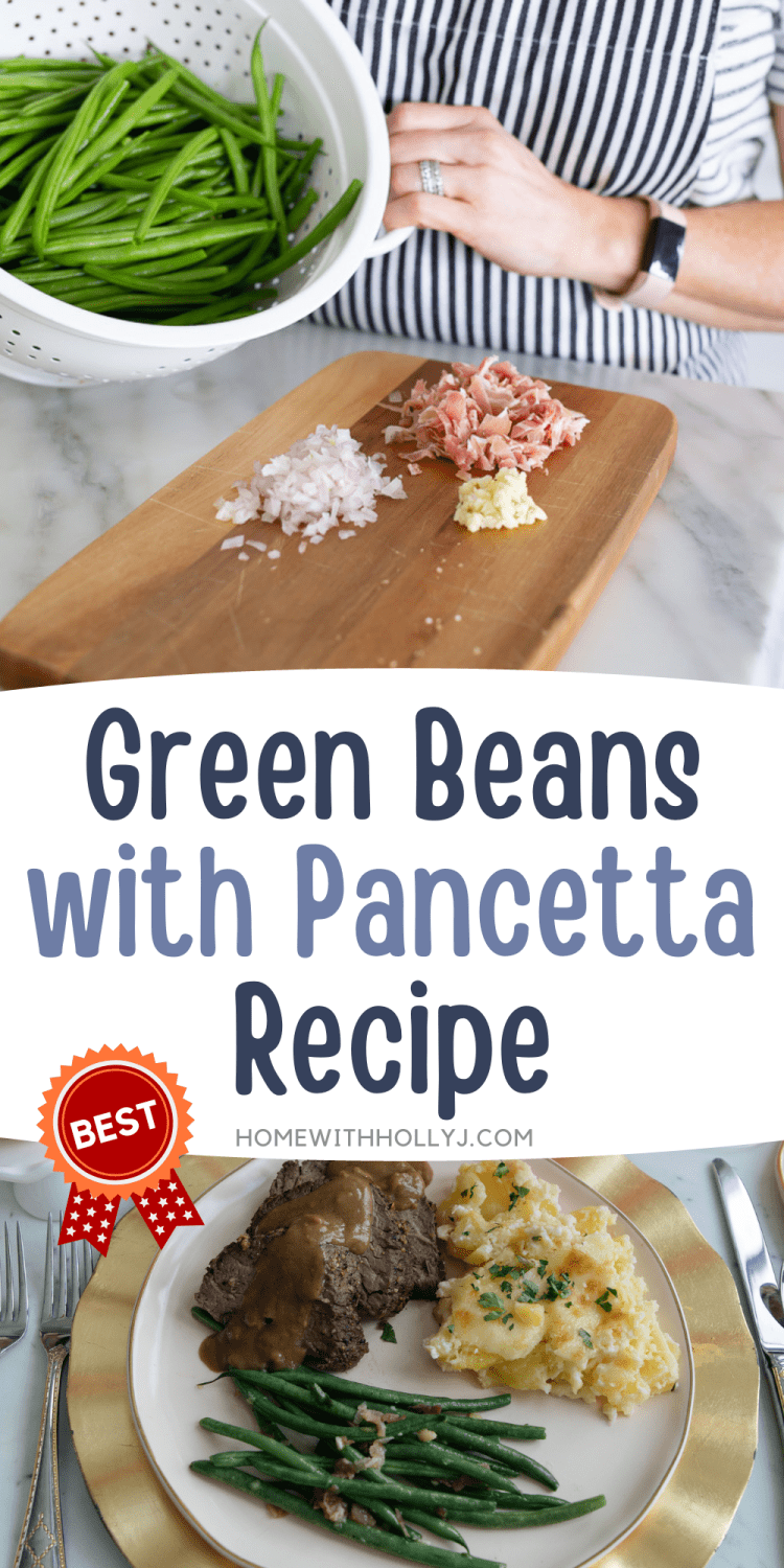 Green Beans with Pancetta Recipe - Home With Holly J